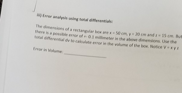 Solved ii)Error analysis using total differentials: The | Chegg.com