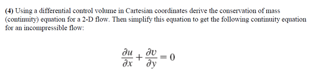 Solved Using a differential control volume in Cartesian | Chegg.com