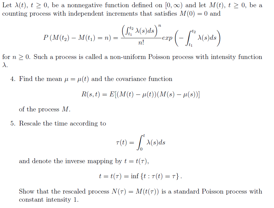 Let λ(t), t 〉 0, be a nonnegative function defined on | Chegg.com