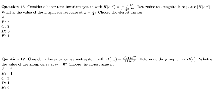 Solved Consider a linear time-invariant system with H(e^jw) | Chegg.com