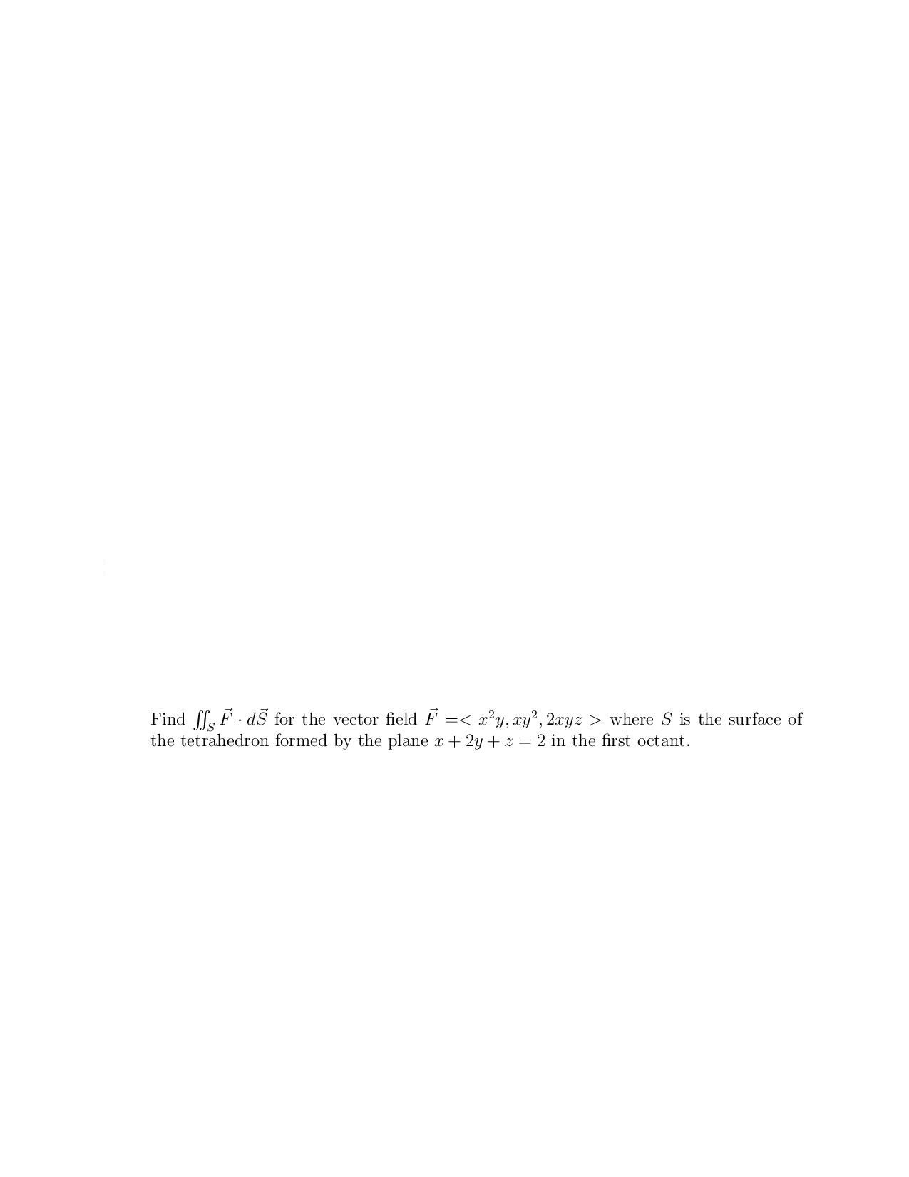 Find for the vector field = where | Chegg.com