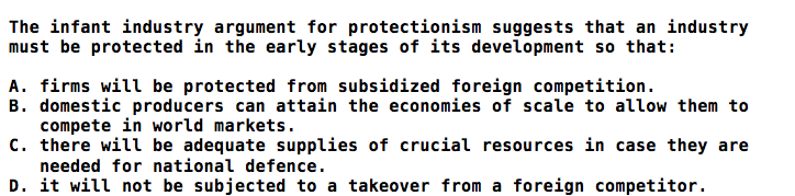 Solved The infant industry argument for protectionism | Chegg.com