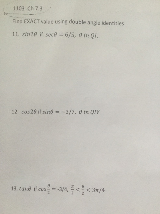 Solved Find EXACT value using double angle identities sin2 | Chegg.com