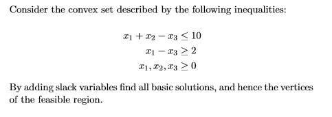 Solved Consider the convex set described by the following | Chegg.com