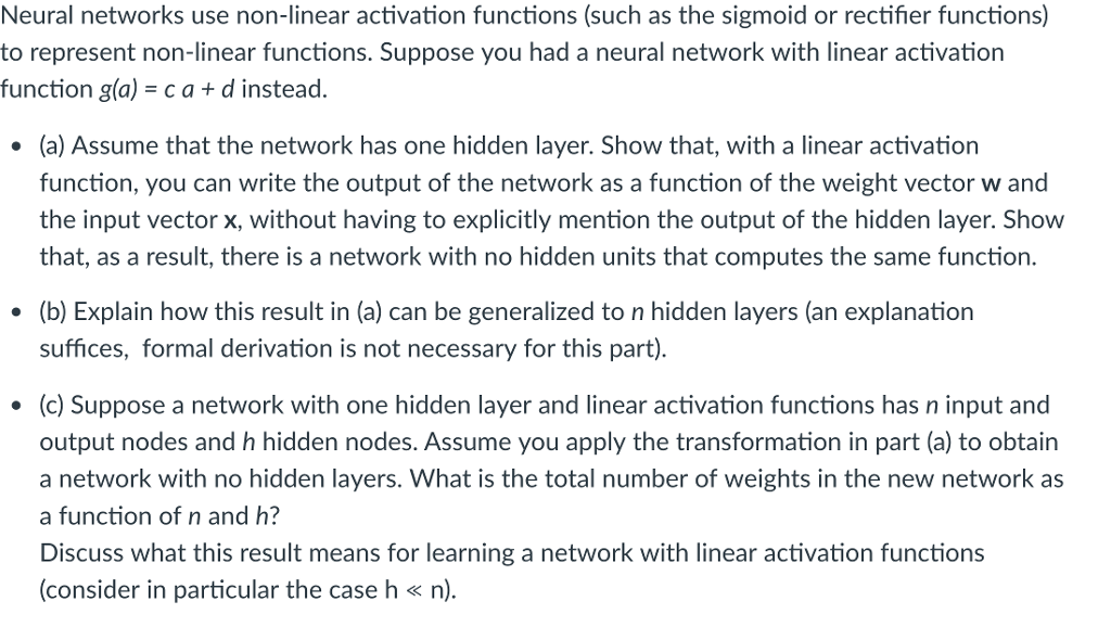 Solved Neural networks use non-linear activation functions | Chegg.com