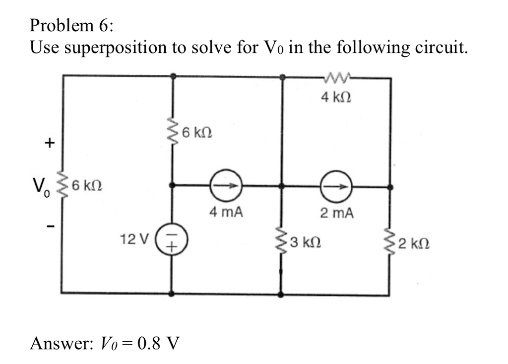 Solved Use Superposition To Solve For V 0 In The Following