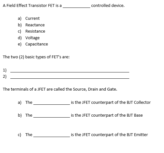 Solved A Field Effect Transistor FET is a Current | Chegg.com