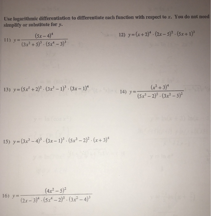 Solved Use logarithmic differentiation to differentiate each | Chegg.com