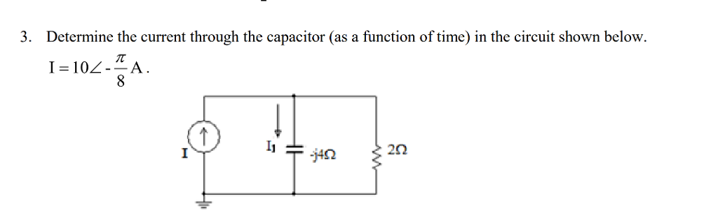 Solved Determine the current through the capacitor (as a | Chegg.com