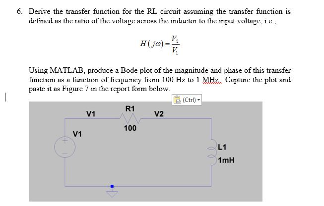 Solved Derive The Transfer Function For The Rl Circuit 4171