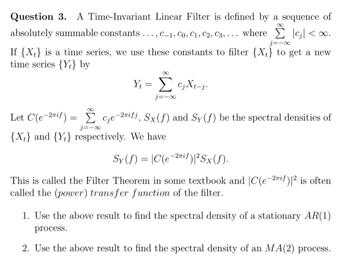 Solved A Time-Invariant Linear Filter is defined by a | Chegg.com