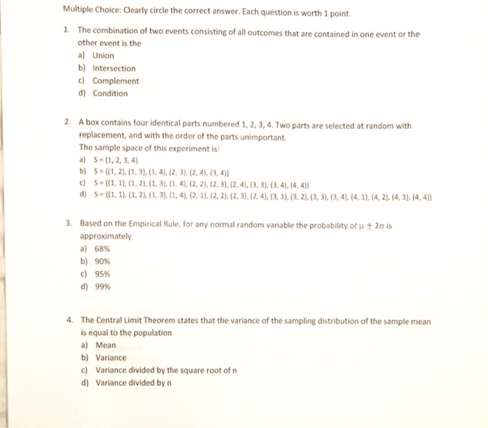 Solved Multiple choice: Clearly circle the correct answer. | Chegg.com
