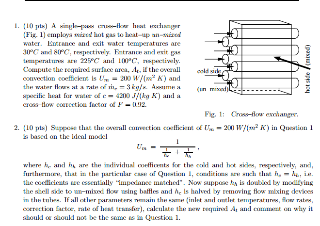 Solved 1. (10 pts) A single-pass cross-flow heat exchanger | Chegg.com
