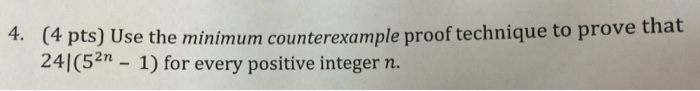 Solved Use the minimum counterexample proof technique to | Chegg.com