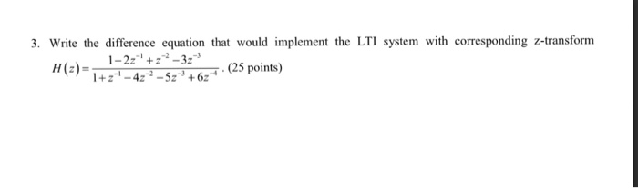 Solved Write the difference equation that would implement | Chegg.com