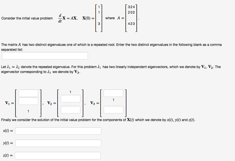 Solved Consider the initial value problem d/dt X = AX, X(0) | Chegg.com