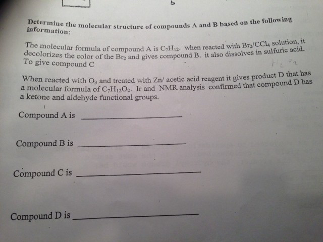Solved Determine the molecular structure of compounds A and | Chegg.com