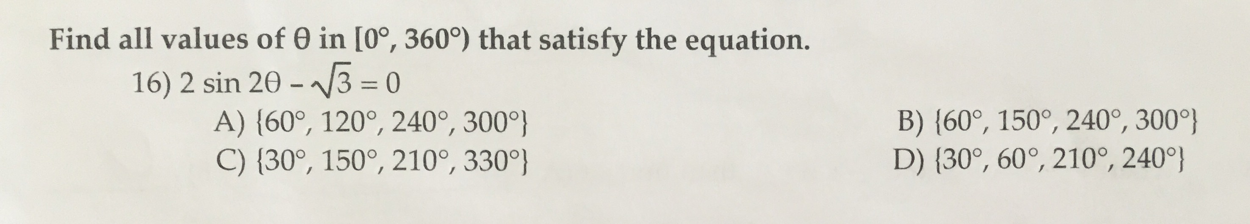 Solved Find all values of theta in [0 degree, 360 degree) | Chegg.com