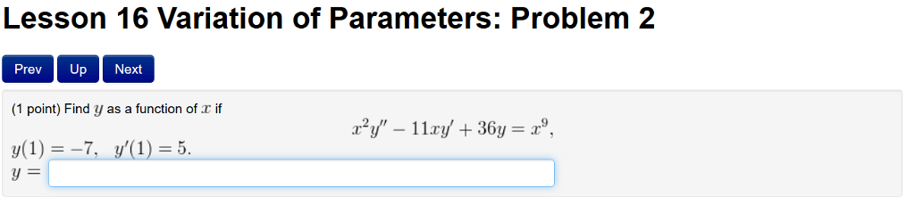 Solved Lesson 16 Variation of Parameters: Problem 2 Prev | Chegg.com