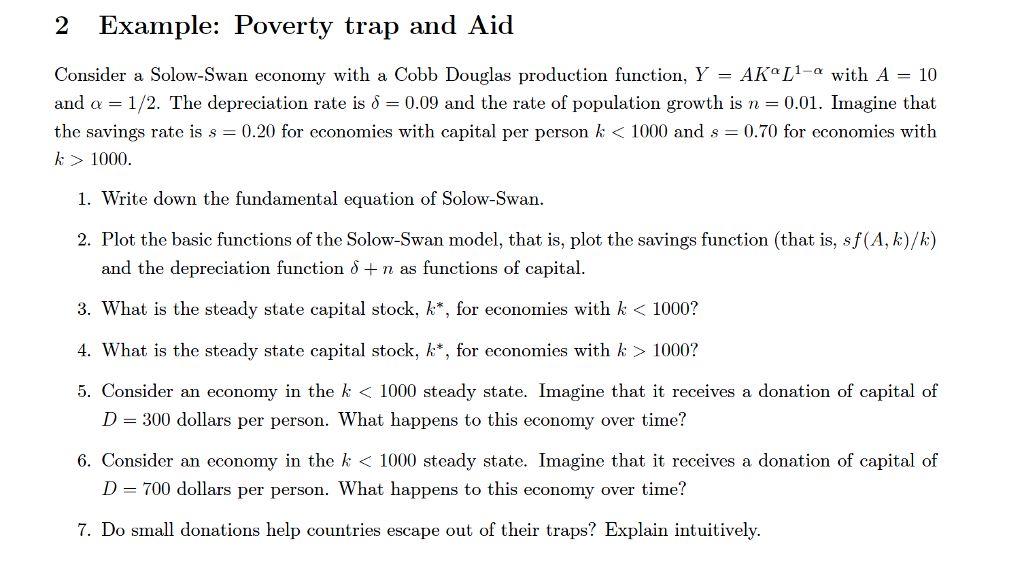 Solved 2 Example: Poverty trap and Aid Consider a Solow-Swan | Chegg.com