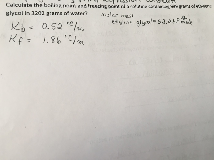 Solved Calculate the boiling point and freezing point ol a | Chegg.com