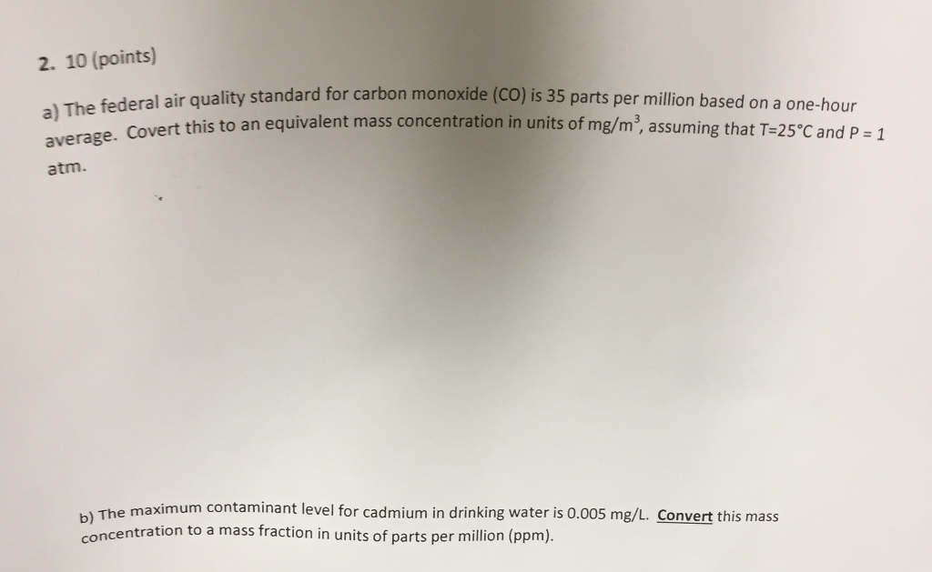 The federal air quality standard for carbon monoxide | Chegg.com