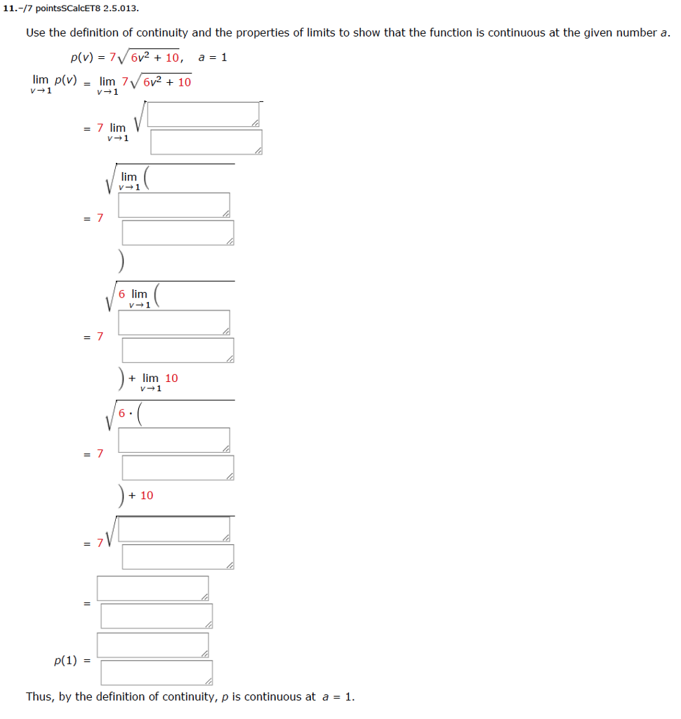 Solved 2.5.013. Use the definition of continuity and the | Chegg.com
