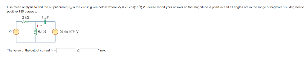 Solved Use mesh analysis to find the output current Io in | Chegg.com