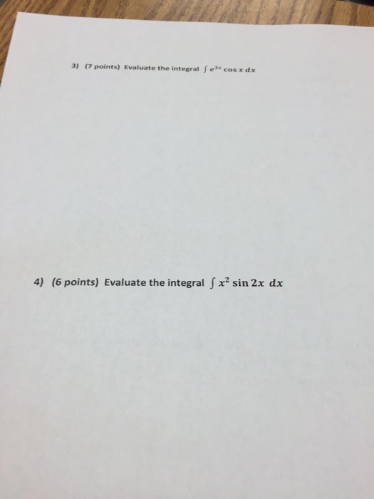 Solved 3) (7 points) Evaluate the integral f e cos x dx 4) | Chegg.com