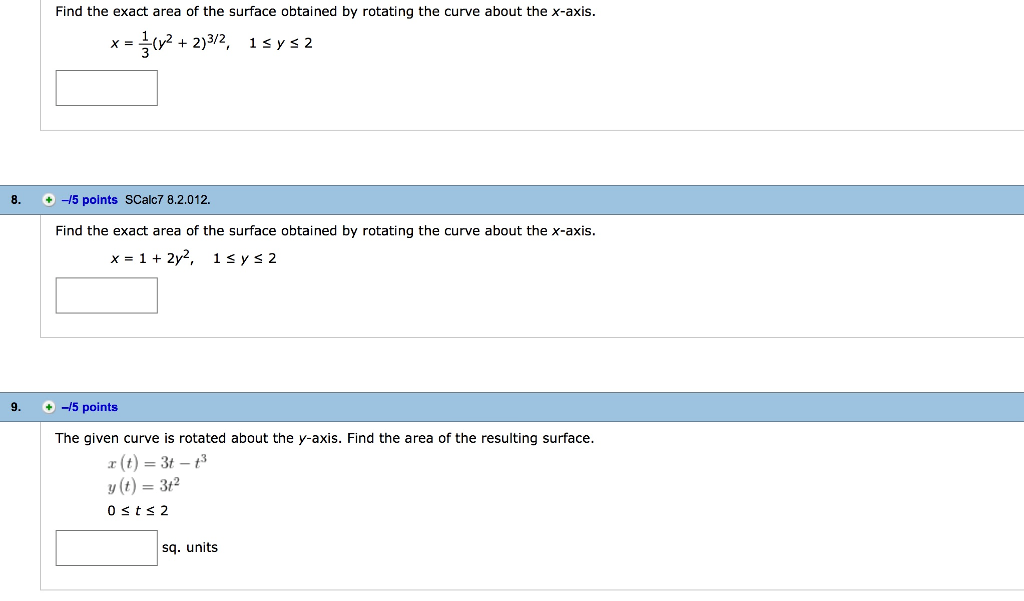 Solved Find the exact area of the surface obtained by | Chegg.com