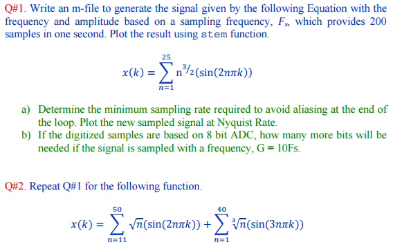 Write an m-file to generate the signal given by the | Chegg.com