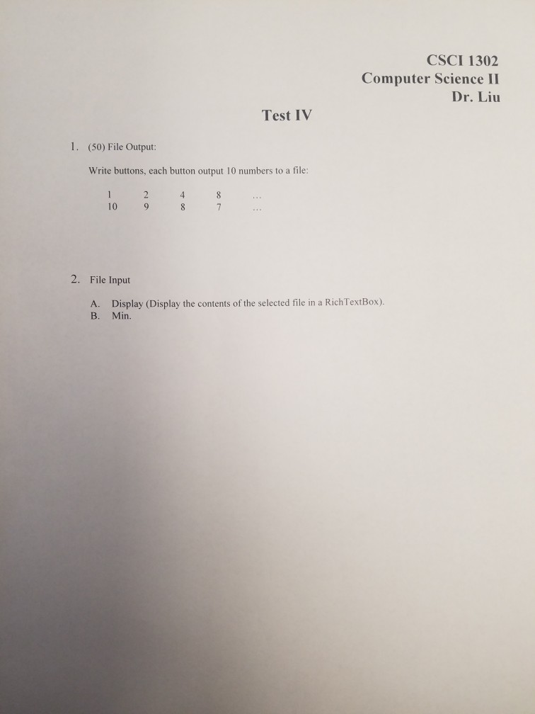 Solved CSCI 1302 Computer Science II Dr. Liu Test IV 1. (50) | Chegg.com