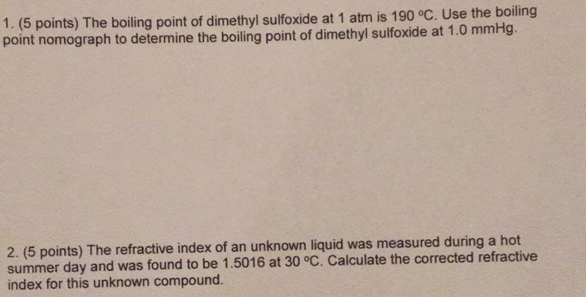 Solved The boiling point of dimethyl sulfoxide at 1 atm is | Chegg.com