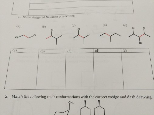 Solved Show staggered Newman projections (d) (e) (c) (a) (d) | Chegg.com