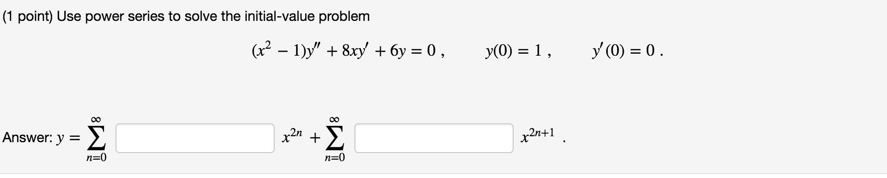 Use power series to solve the initial-value problem | Chegg.com