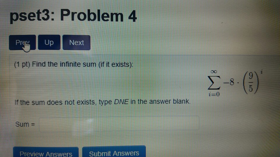 Solved pset3: Problem 4 (1pt) Find the infinite-sum (if it | Chegg.com