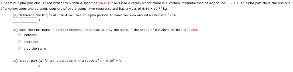 Solved A beam of alpha particles is fired horizontally with | Chegg.com