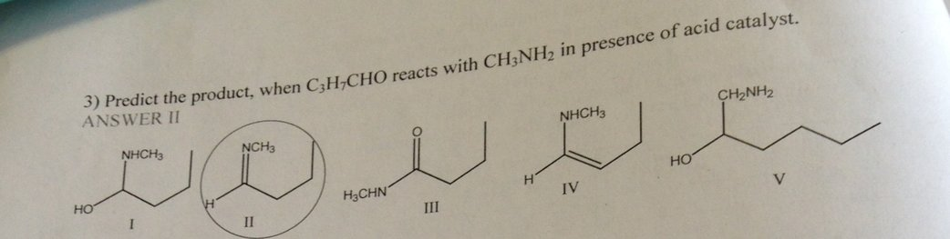 Solved Predict the product, when C3H7CHO reacts with CH3NH2 | Chegg.com