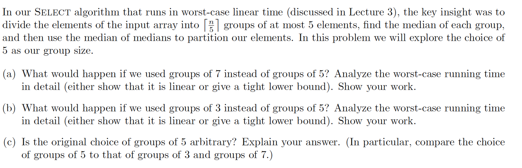 In our SELECT algorithm that runs in worst-case | Chegg.com