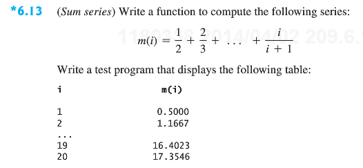 Solved Write A Function To Compute The Following Series