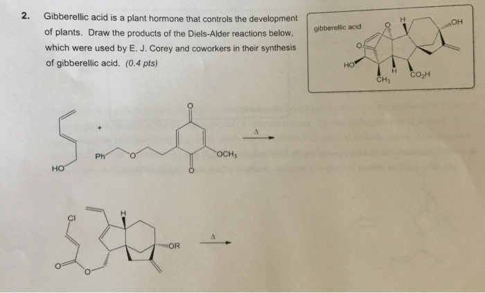 Solved Gibberellic Acid Is A Plant Hormone That Controls The