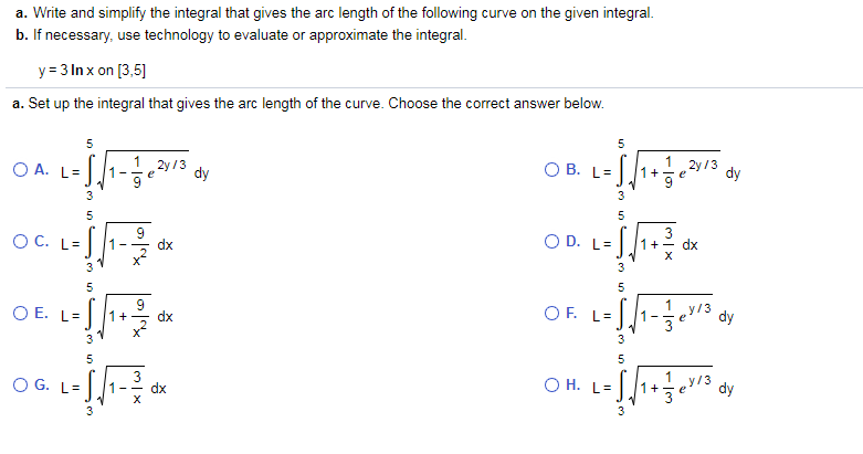 Solved a. Write and simplify the integral that gives the arc | Chegg.com