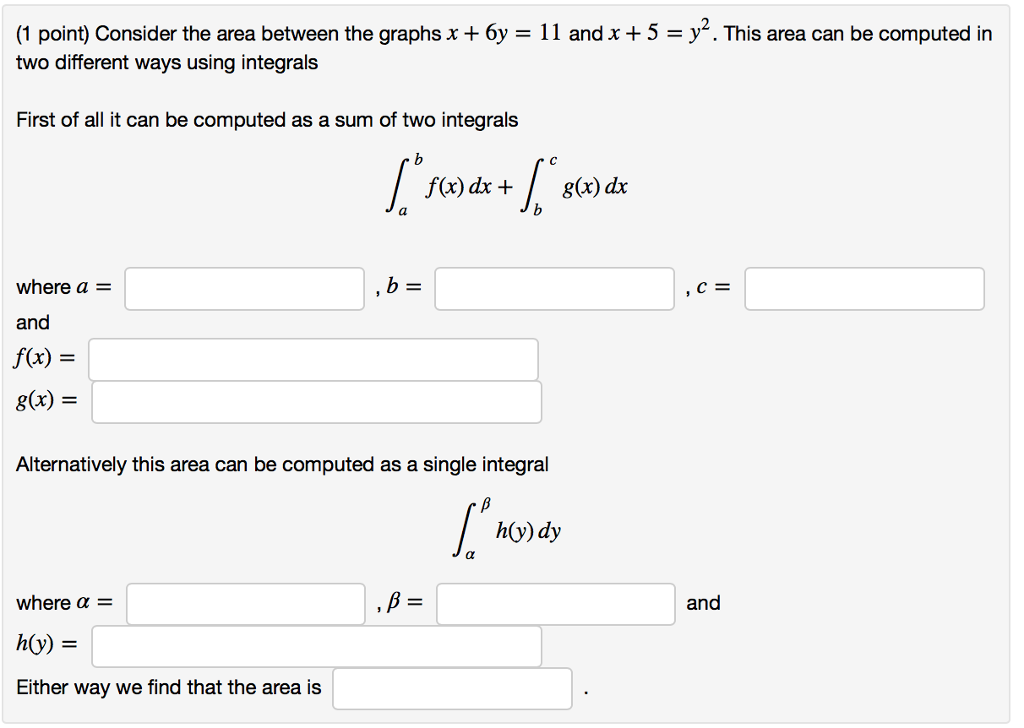 Solved (1 point) Consider the area between the graphs x + | Chegg.com Solved (1 point) Consider the area between the graphs x + | Chegg.com
