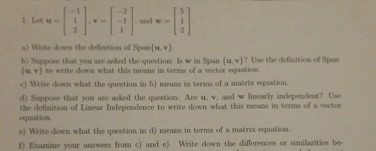 Solved -1 -2 o) Wite down the dnfinition of Span(u v). on of | Chegg.com