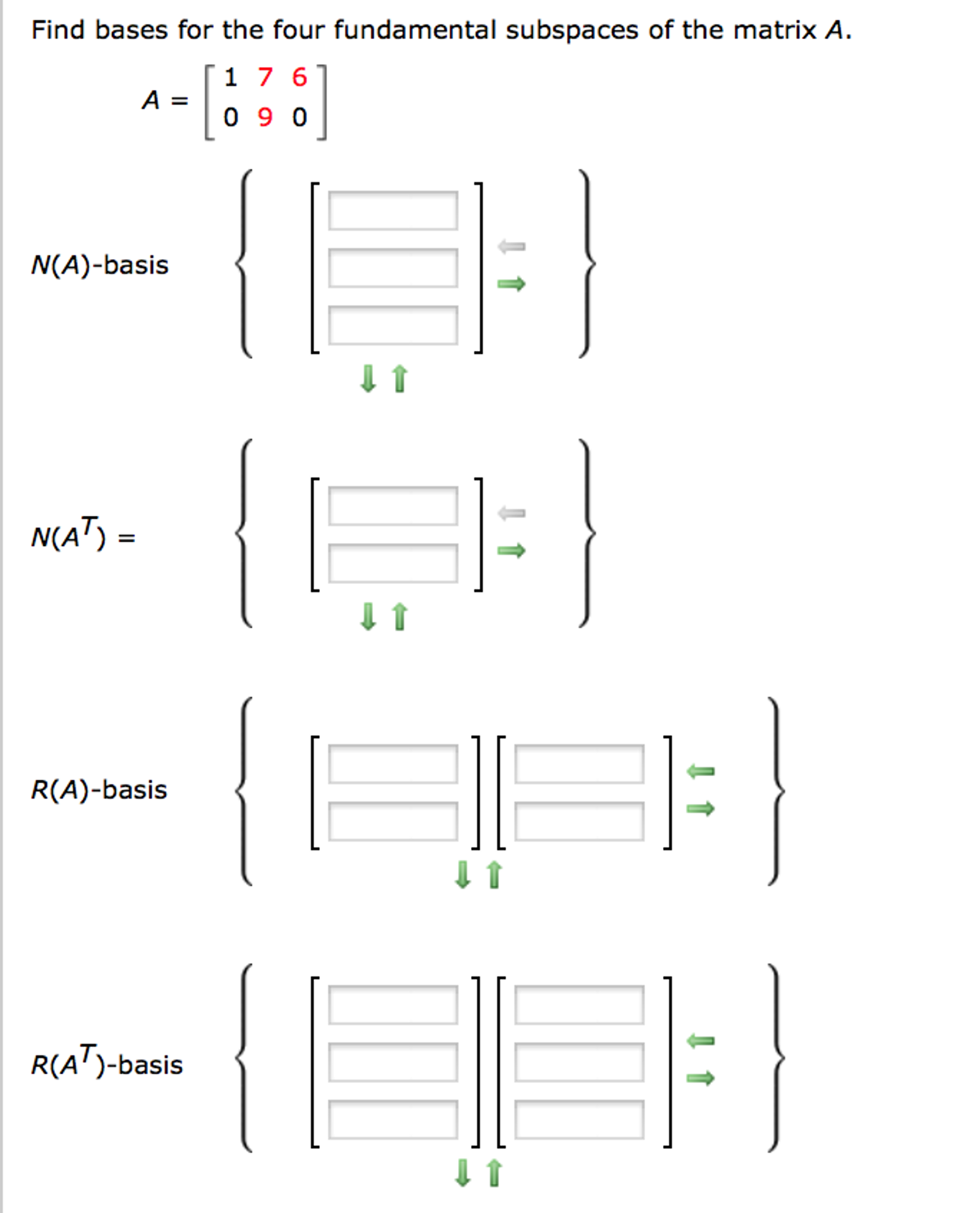 Solved Find Bases For The Four Fundamental Subspaces Of The