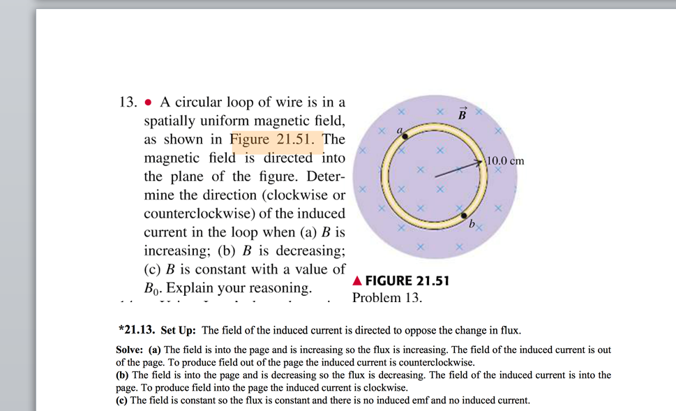 Solved 13· A circular loop of wire is in a spatially uniform | Chegg.com