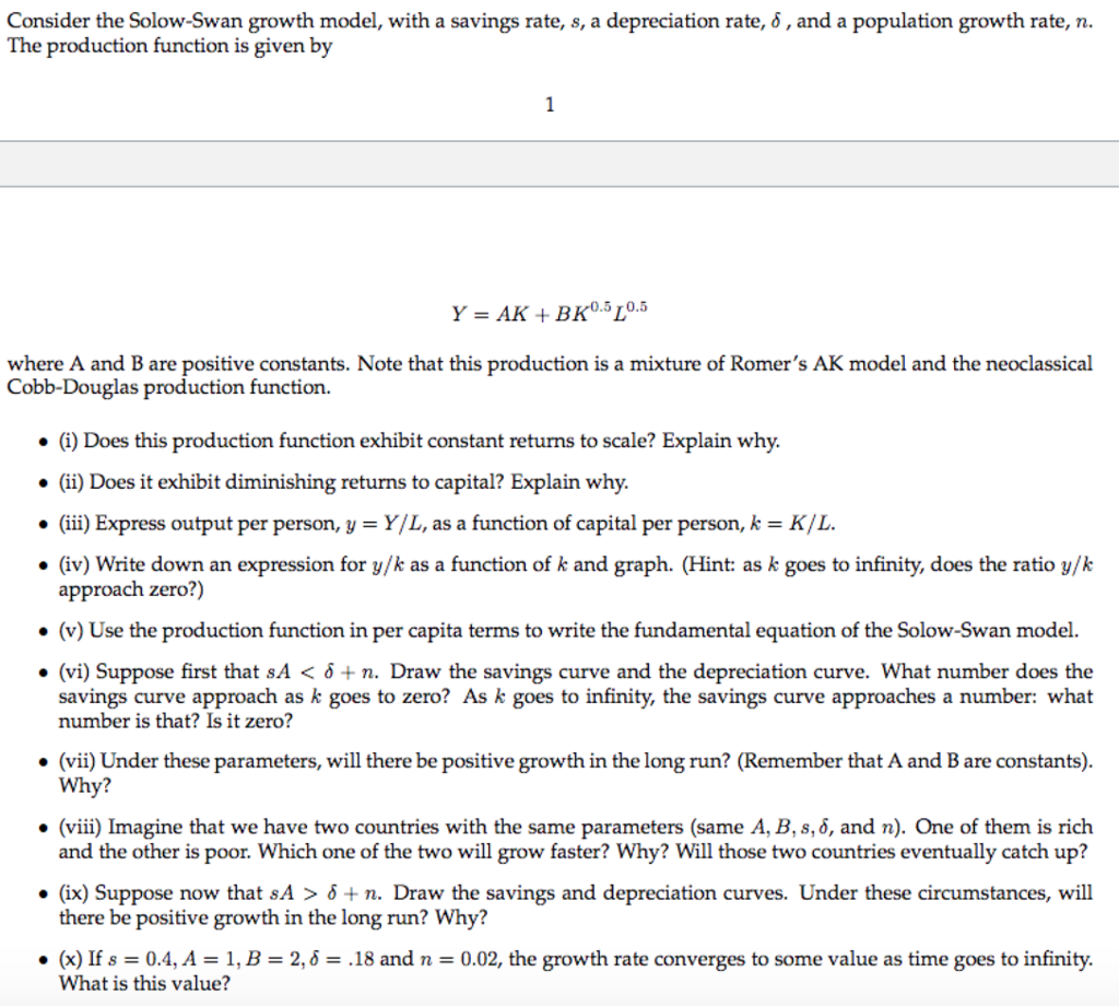 Solved Consider the Solow-Swan growth model, with a savings | Chegg.com