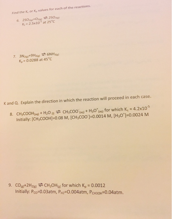 Solved Find the Kc or Kp values for each of thereactions. | Chegg.com