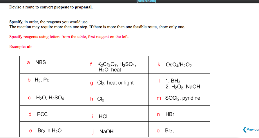 Solved Devise a route to convert propene to propanal. | Chegg.com