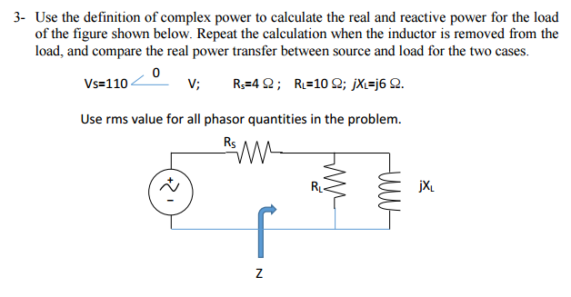 Solved Use the definition of complex power to calculate the | Chegg.com
